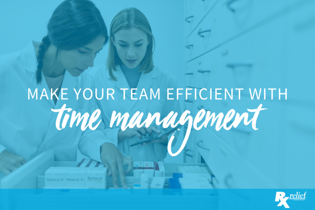 Try These Time Management Practices to Make Your Team More Efficient
