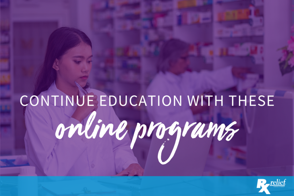 Continue Your Pharmacy Education with These Programs