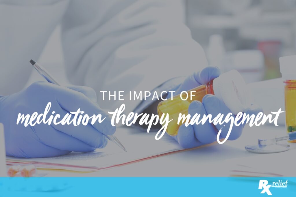What is the Impact of Medication Therapy Management in Pharmacy? - Rx ...