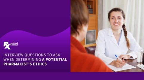 Determining a Pharmacist’s Ethics | Rx relief