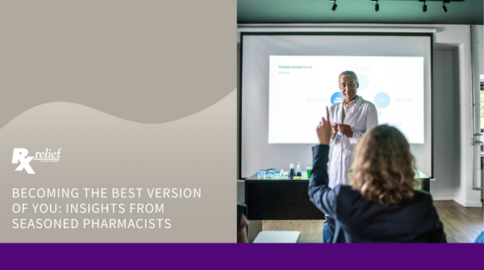 Insights from Seasoned Pharmaceutical Professionals |Rx relief